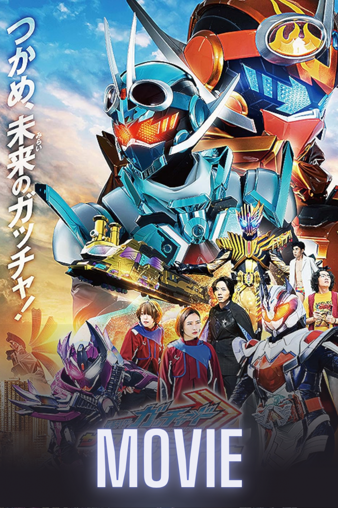 (English sub) Kamen Rider Gotchard: The Future Daybreak The Movie 2024 ...